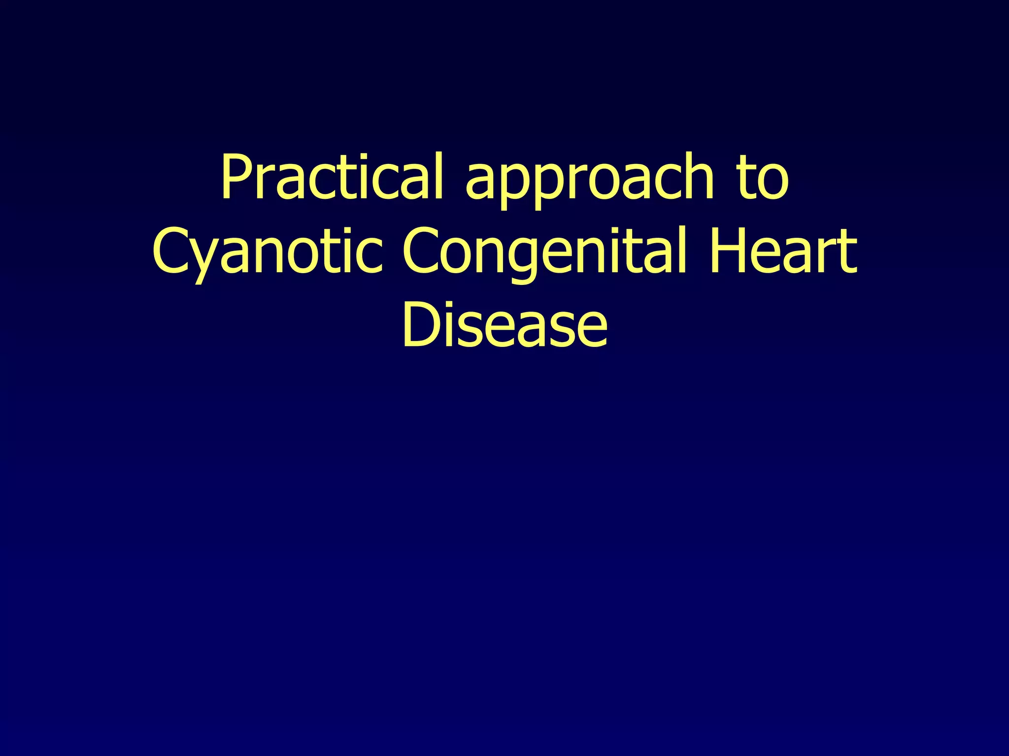 CHD Clinical approach.pdf | Heart and Cardiovascular Diseases ...