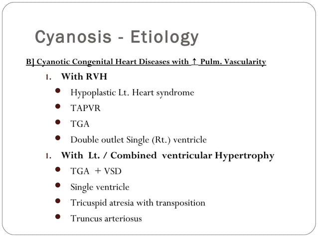 Approach to Cyanotic Congenital Heart Diseases | PPT | Heart and ...