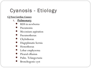 Approach to Cyanotic Congenital Heart Diseases | PPT