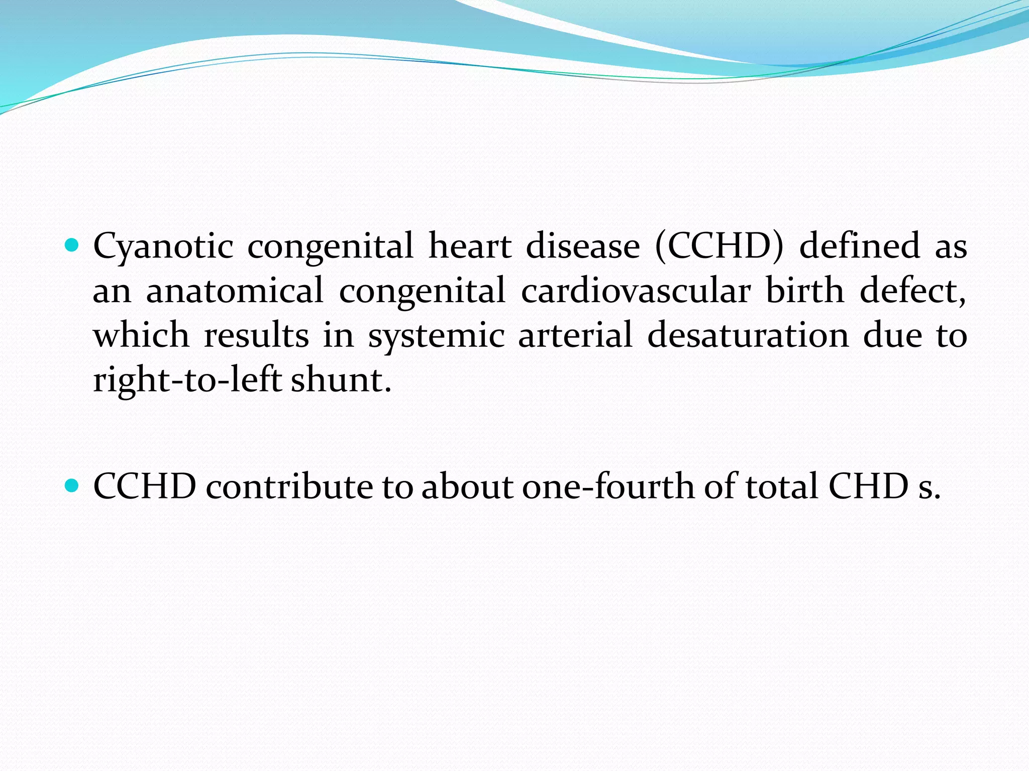 Approach to cyanotic congenital heart diseases | PPTX