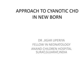 Early Diagnosis and Management of Cyanotic Congenital Heart Disease in ...
