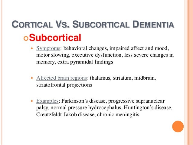 Approach to dementia
