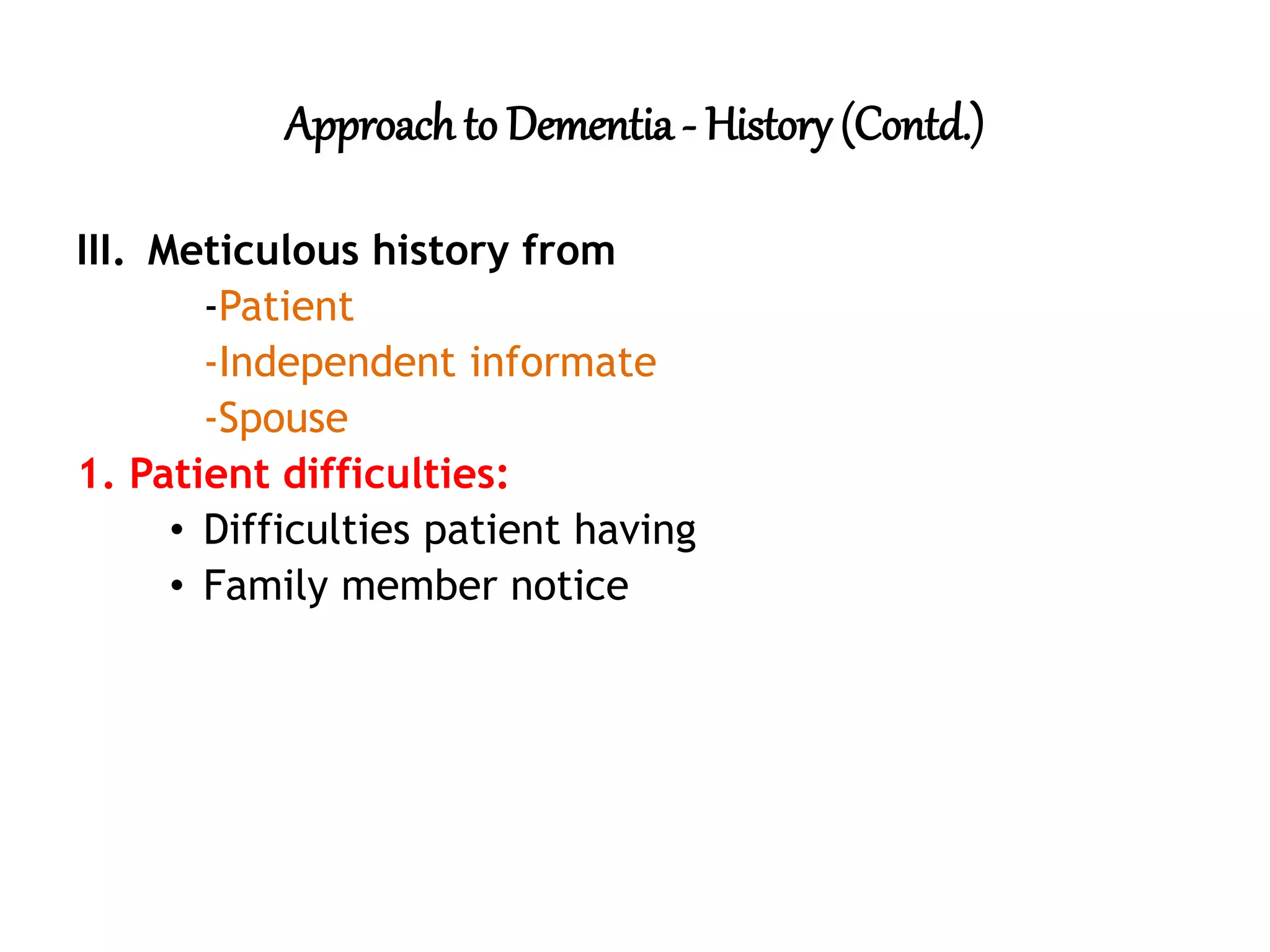 Approach to dementia | PPTX