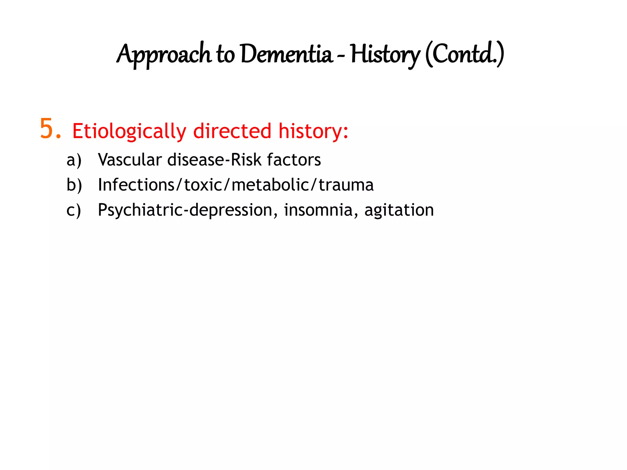 Approach to dementia | PPTX