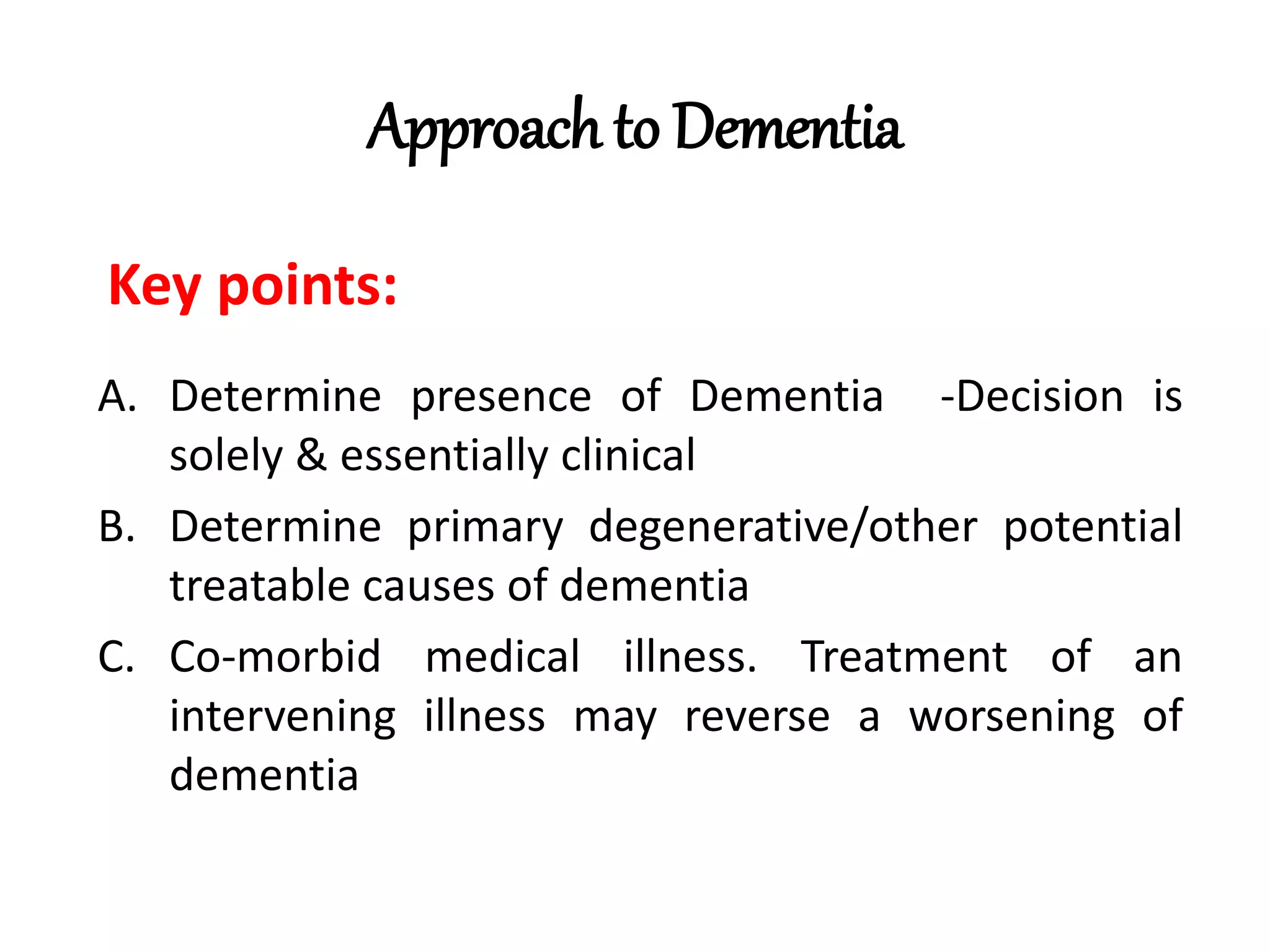 Approach to dementia | PPTX