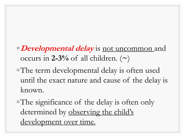 Approach to developmental delay | PPTX | Parenting Babies and Toddlers ...