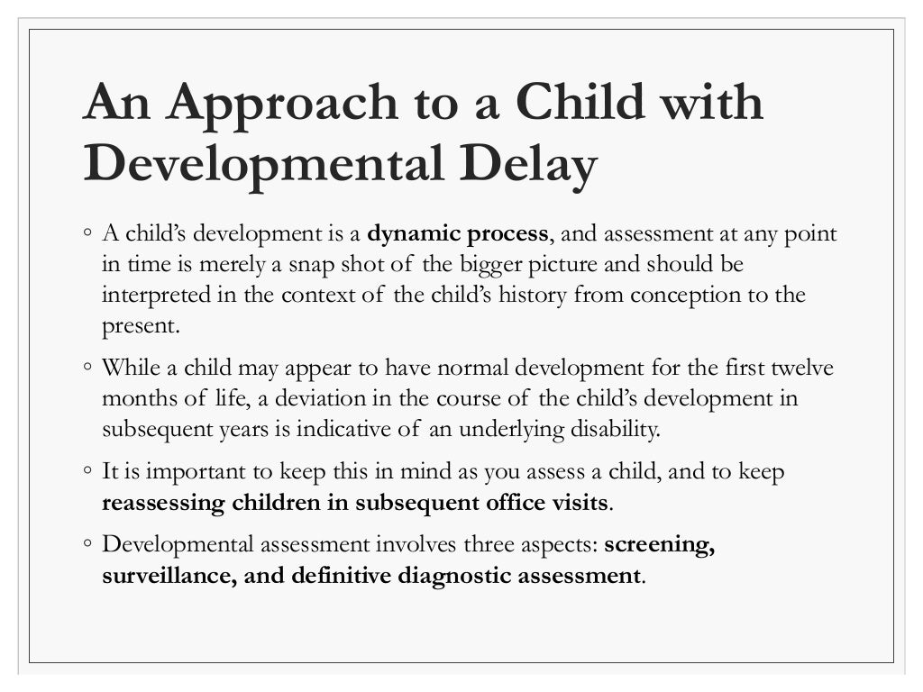 Approach to developmental delay