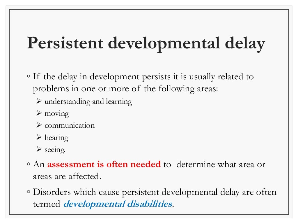 Approach to developmental delay