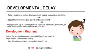 APPROACH TO DEVELOPMENT DELAY.pptx