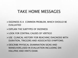 APPROACH TO DIZZINESS by DR. Naushad Alam | PPTX