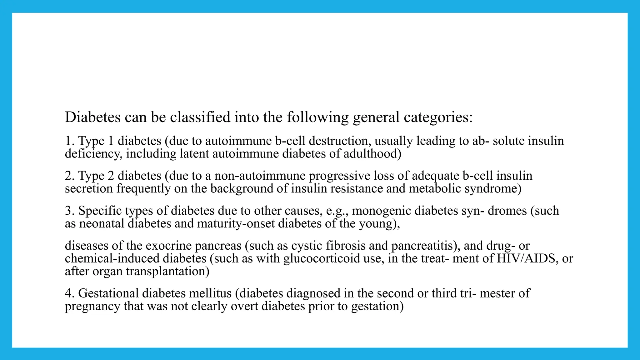 Types, classification, causes and management of diabetes | PPTX