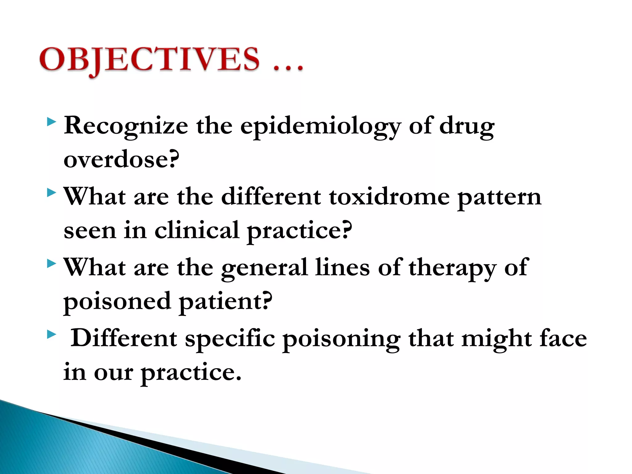 Approach to drug poisoning in adults by Dr Alaa Elmassry | PPT