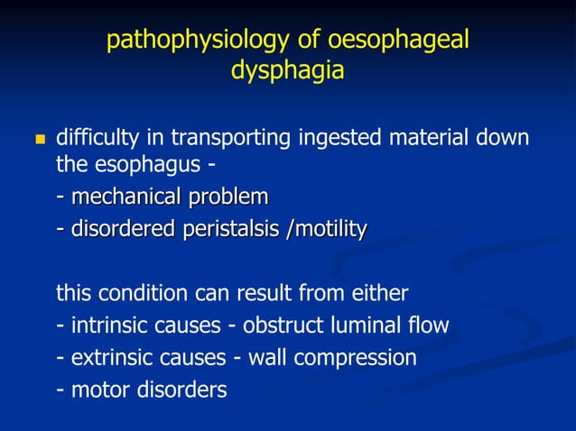 Approach to dysphagia | PPT | Ear, Nose and Throat Conditions ...