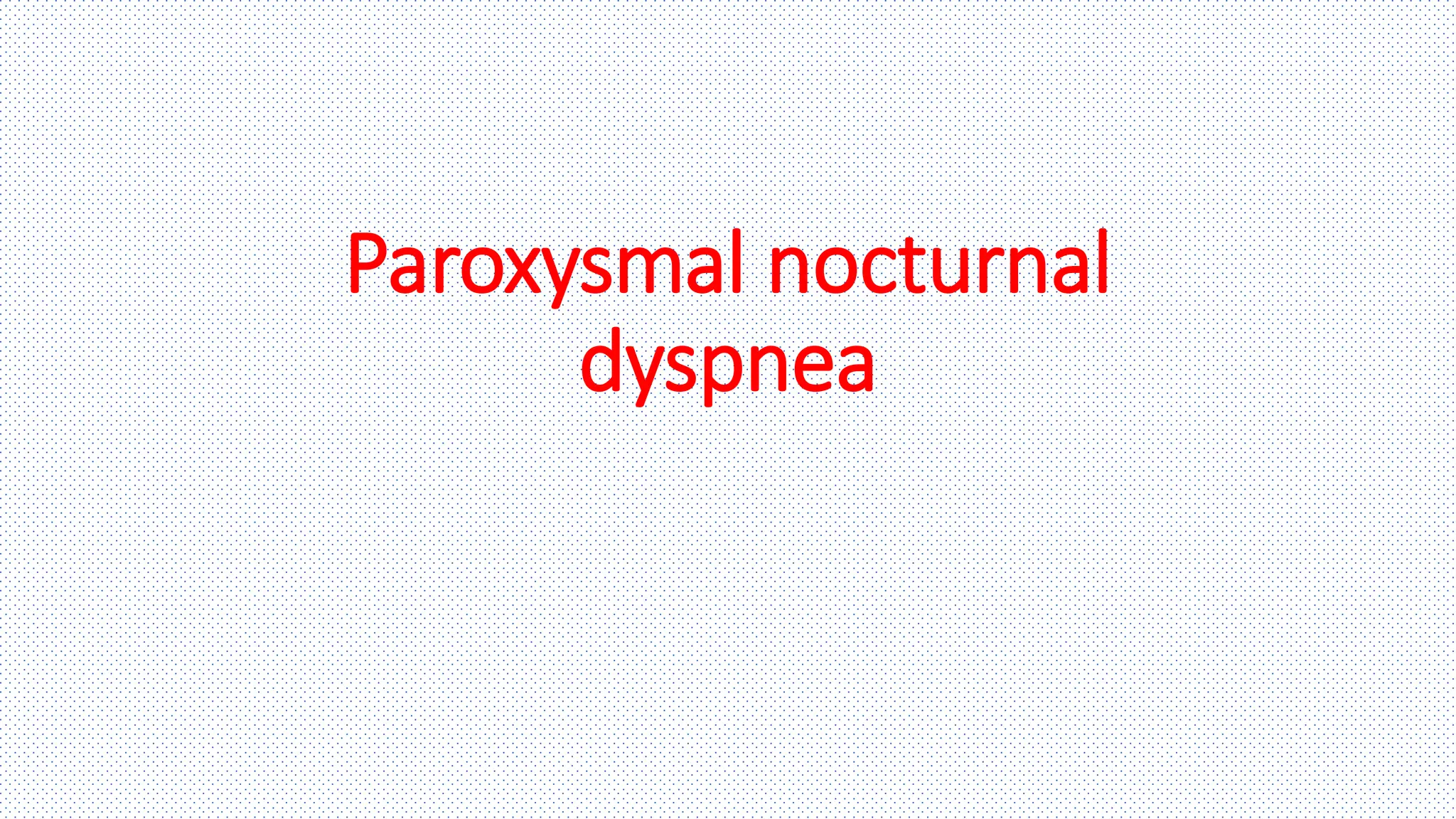Approach to. . dyspnea.pptx