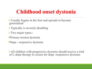 Approach to dystonia | PPTX