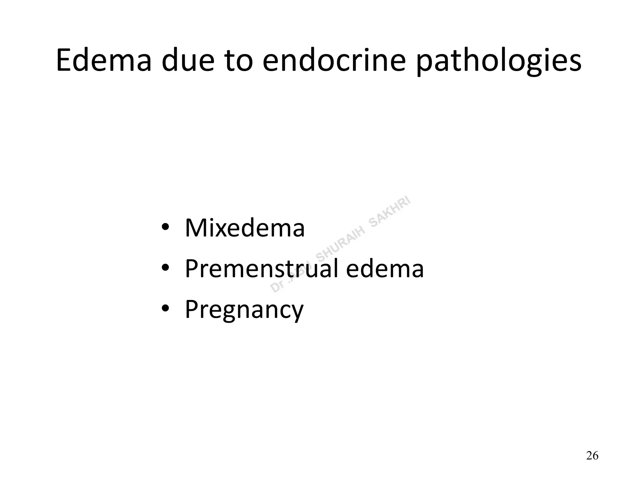 Approach to edema | PPT