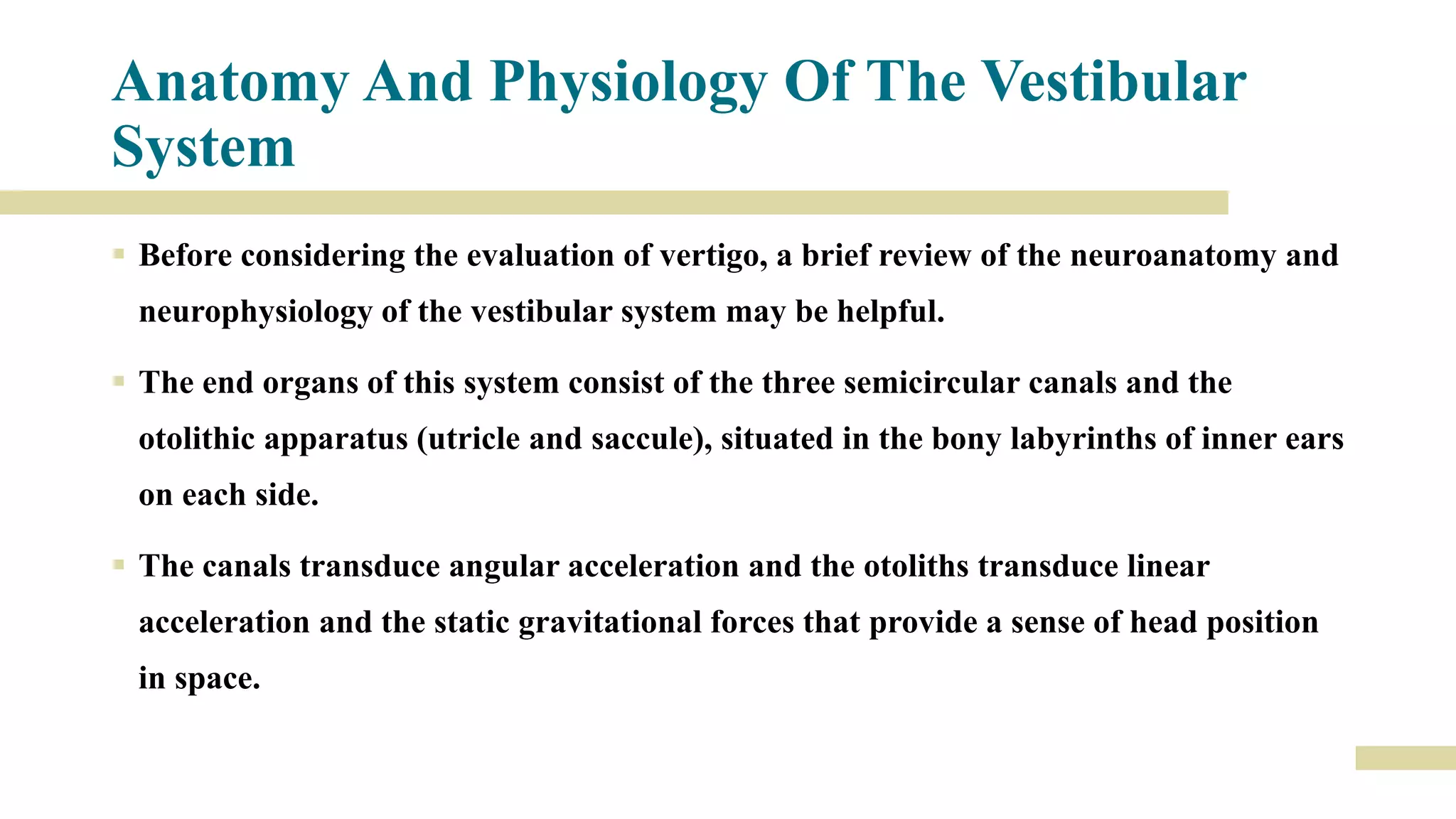 Approach to evaluation and management of acute vertigo | PPTX