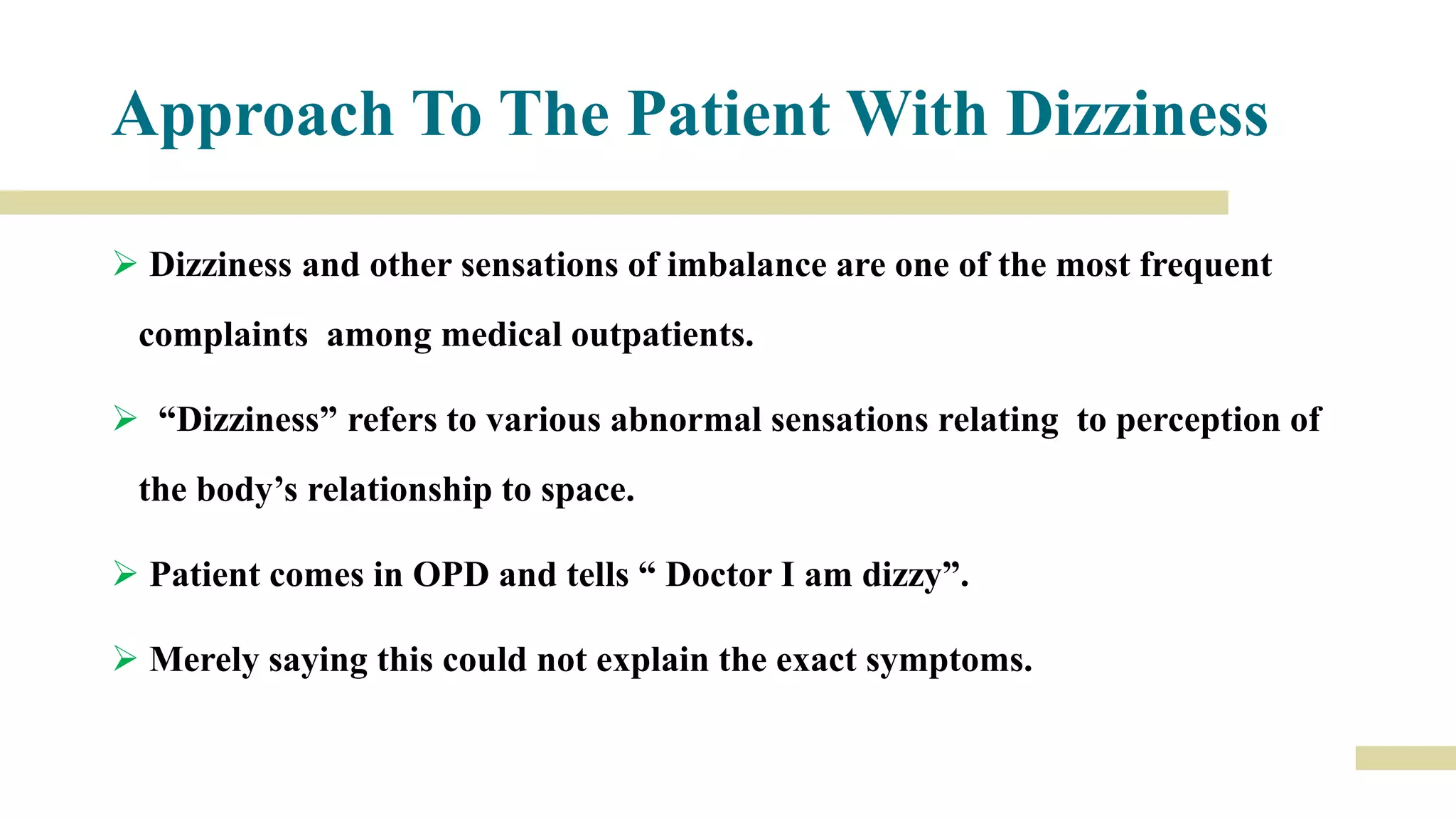 Approach to evaluation and management of acute vertigo | PPTX