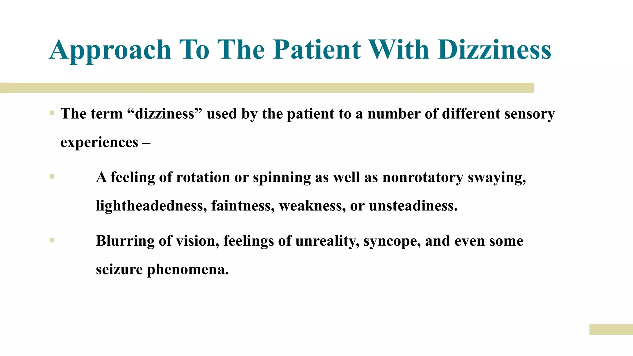 Approach to evaluation and management of acute vertigo | PPTX