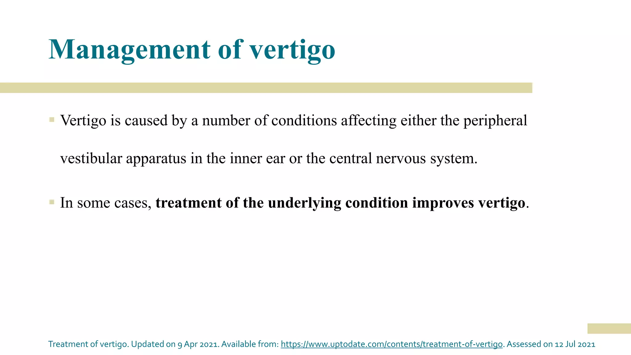 Approach to evaluation and management of acute vertigo | PPTX