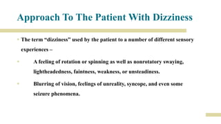 Approach to evaluation and management of acute vertigo | PPTX