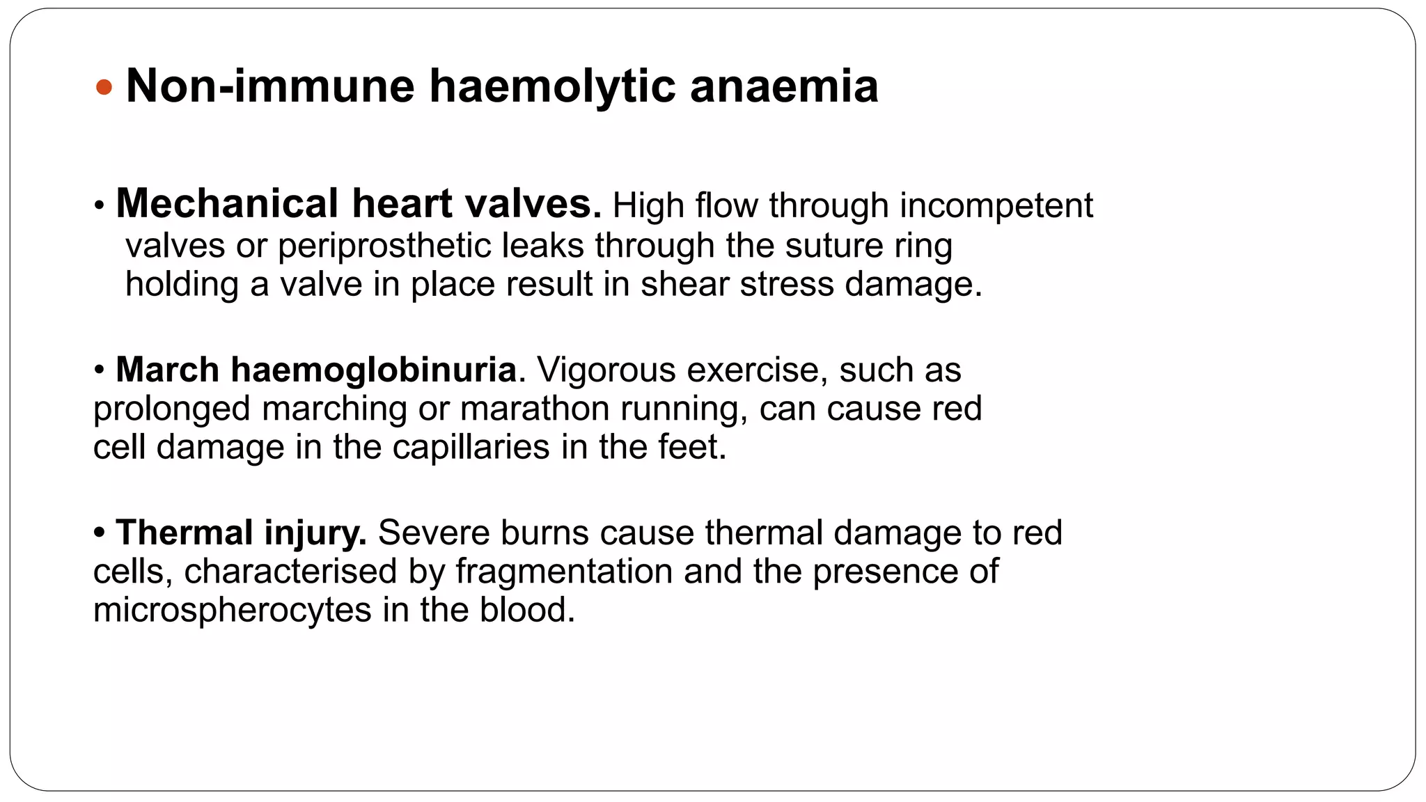 Approach to extracorpuscular hemolysis | PPT