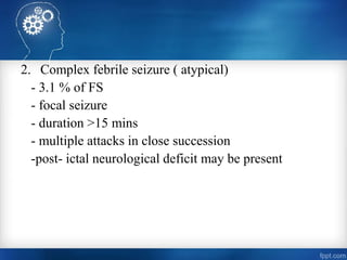 Approach to febrile seizure | PPTX