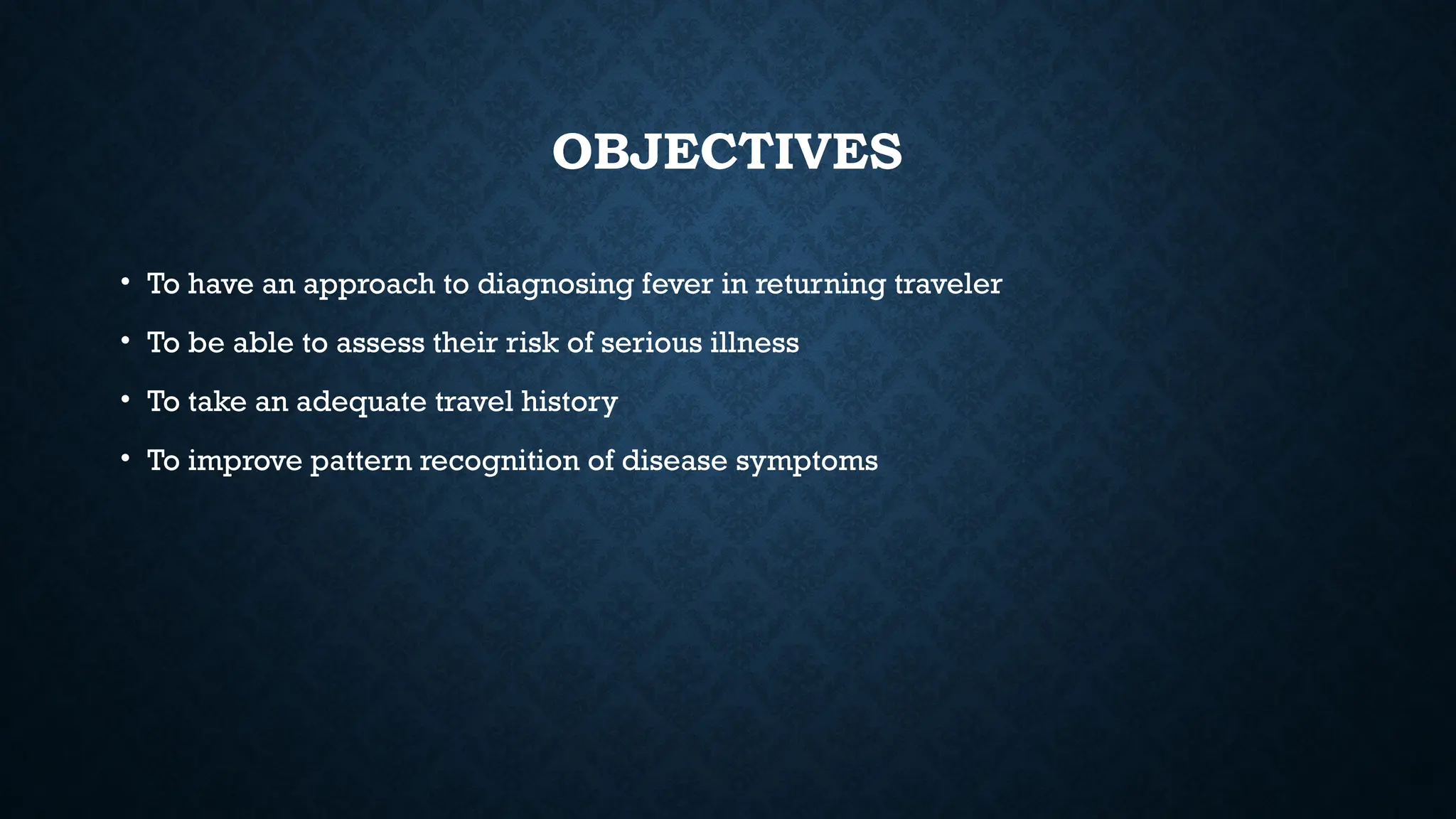 Approach to fever in the returning traveler.pptx