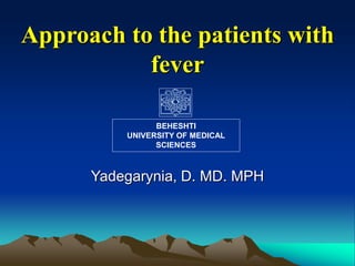 approach to fever types and grades.ppt