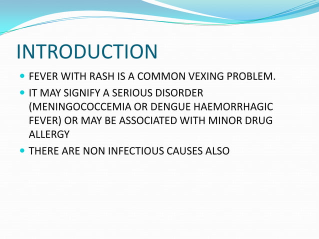 Approach to fever with rashes | PPTX | Skin and Dermatology | Diseases and Conditions