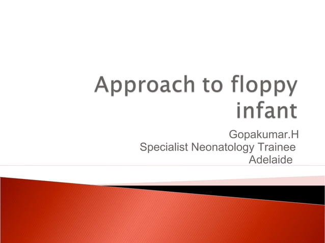 Approach to floppy infant ppt | PPT | Pregnancy | Reproductive Health