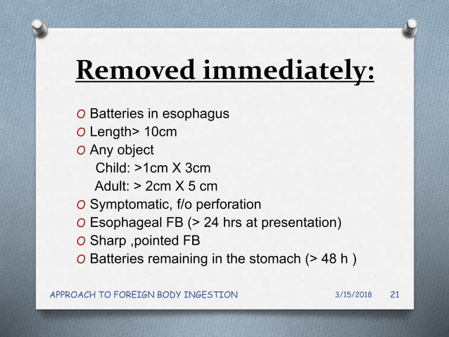 Approach to foreign body ingestion | PPTX