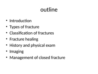approach to fracture..................pptx