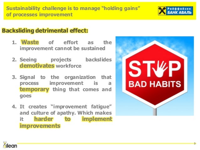 Sustaining lean process improvement