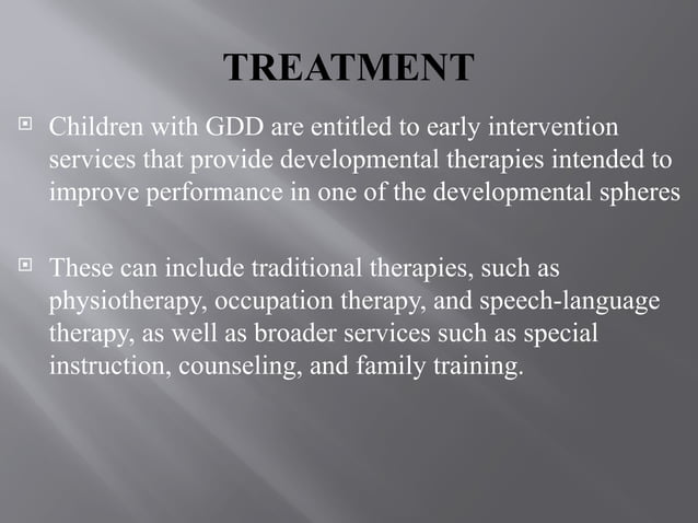 Treating a Child with Global Developmental Delay | PPTX
