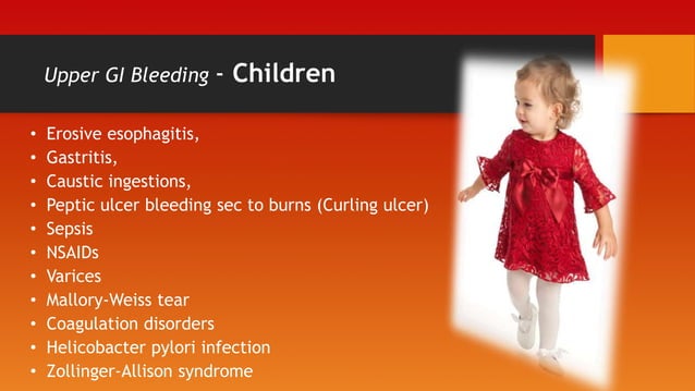 Approach to GI Bleeding in Children | PPTX | Digestive Disorders | Diseases and Conditions