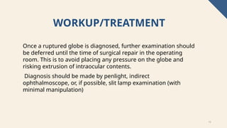 How to Approach a ruptured globe medically.pptx