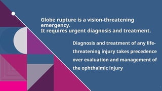 How to Approach a ruptured globe medically.pptx | First Aid | Injuries