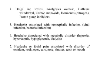 Approach to headache | PPTX