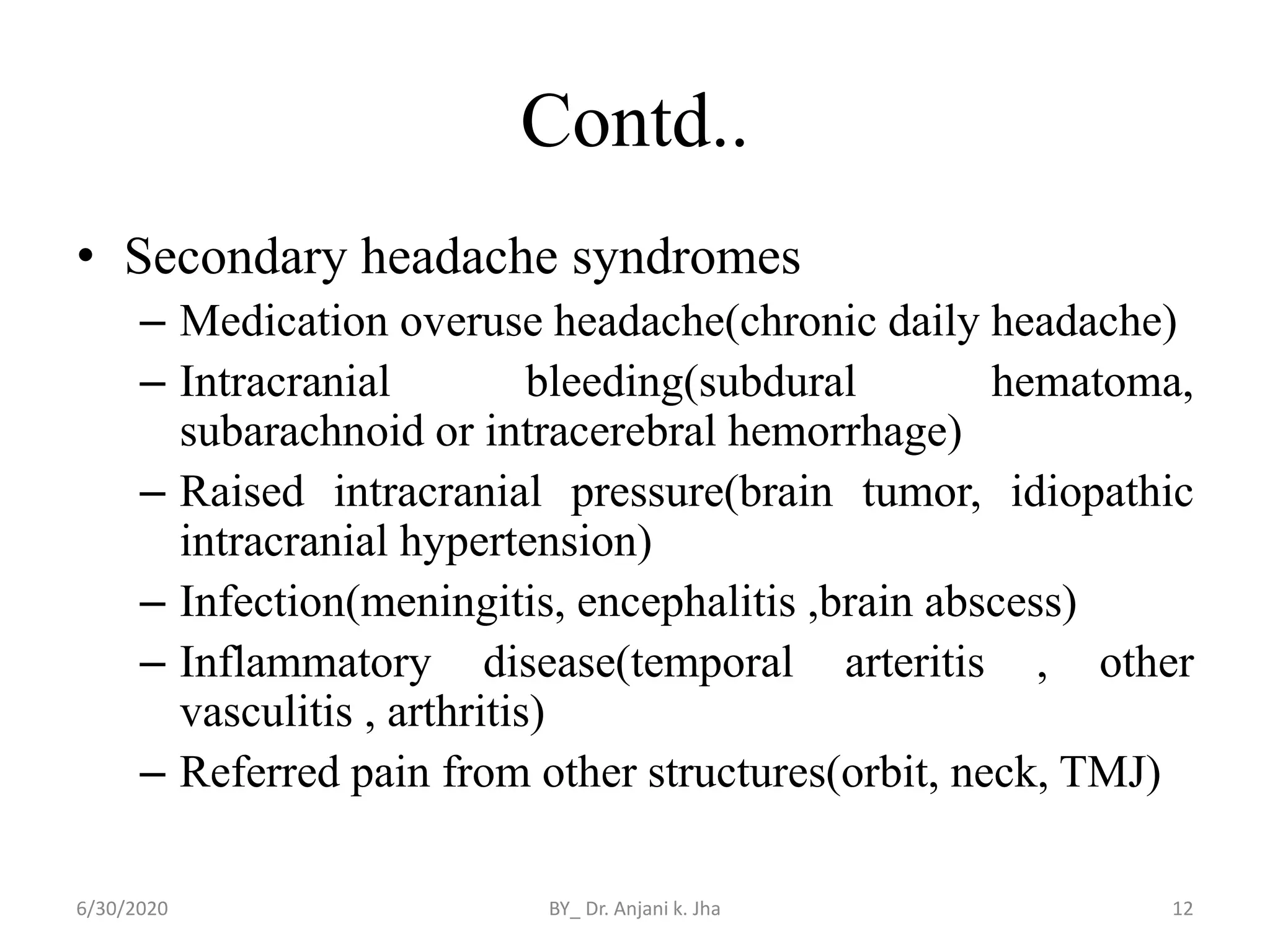 Approach to headache | PPT