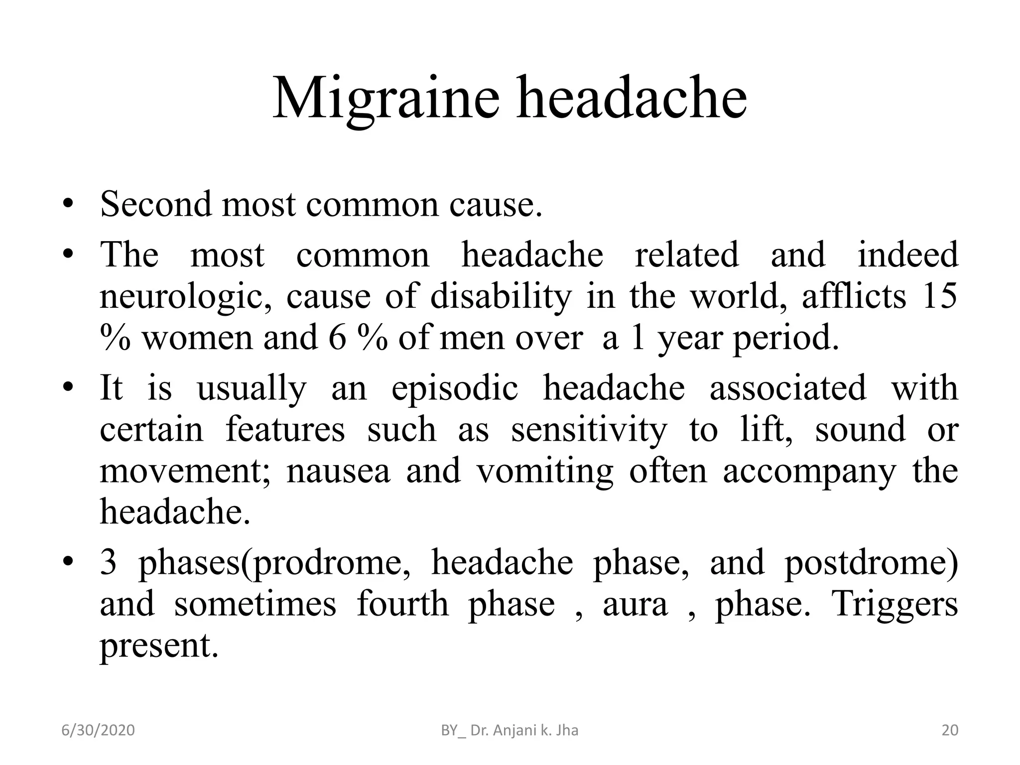Approach to headache | PPT
