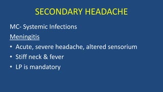 Approach to a patient with headache_ SBoro | PPTX