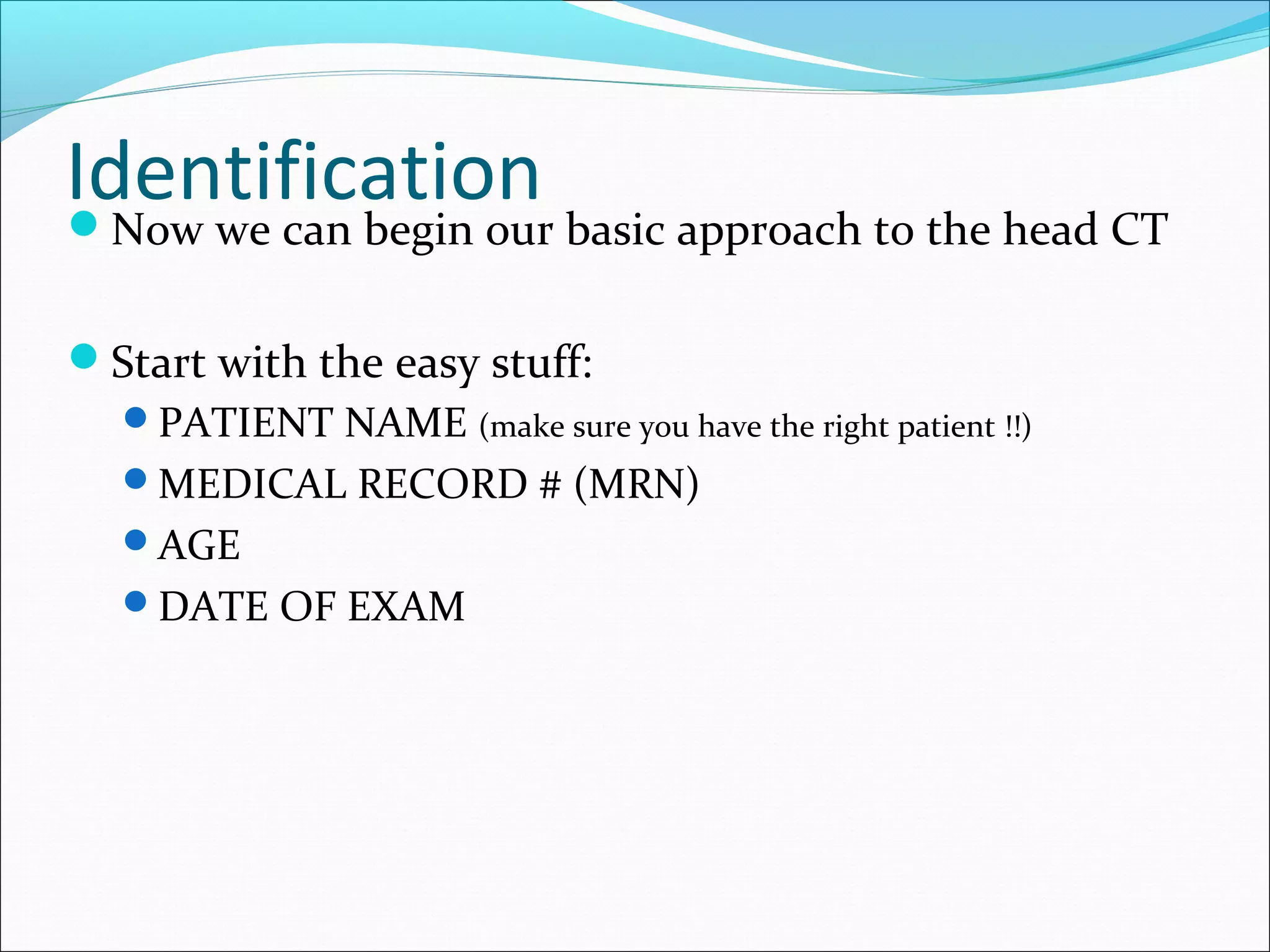 Approach to head ct | PPT