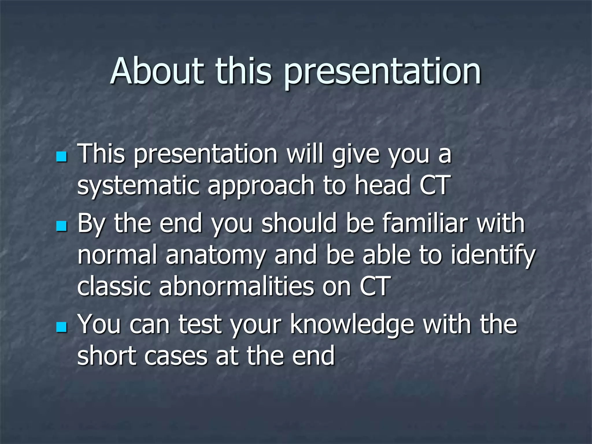 Approach to Head CT.ppt