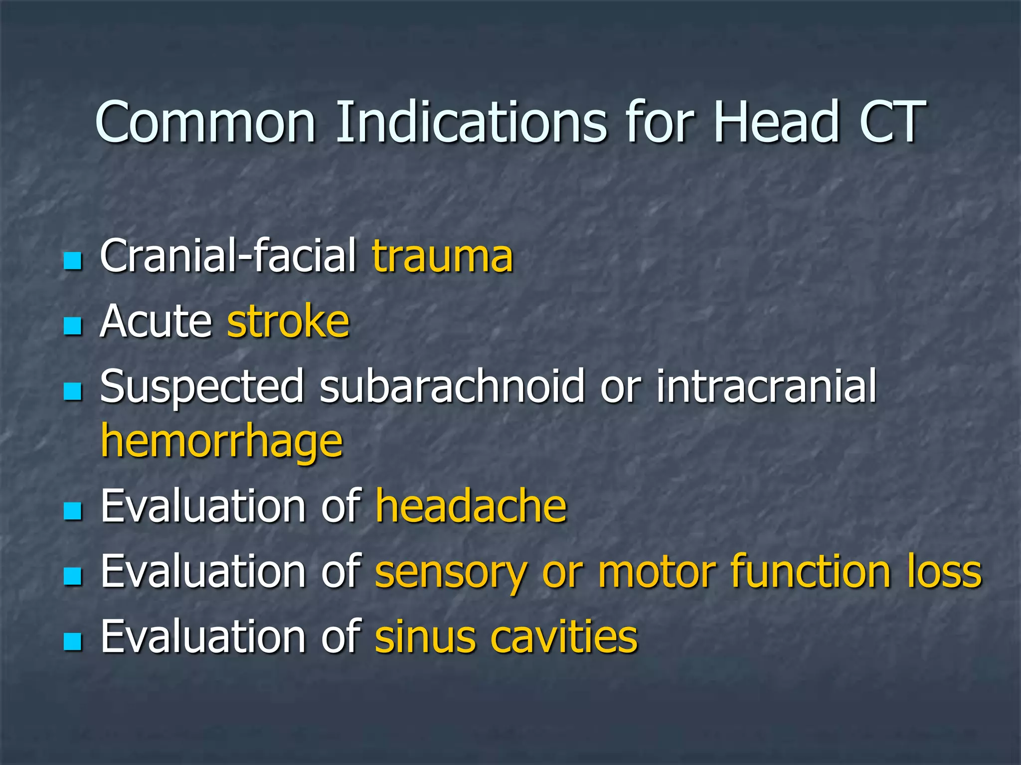 Approach to Head CT.ppt | Ear, Nose and Throat Conditions | Diseases ...