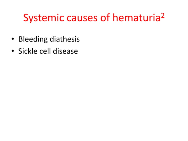 Approach to hematuria | PPTX