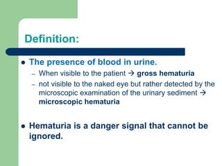 Approach to hematuria - general | PPTX