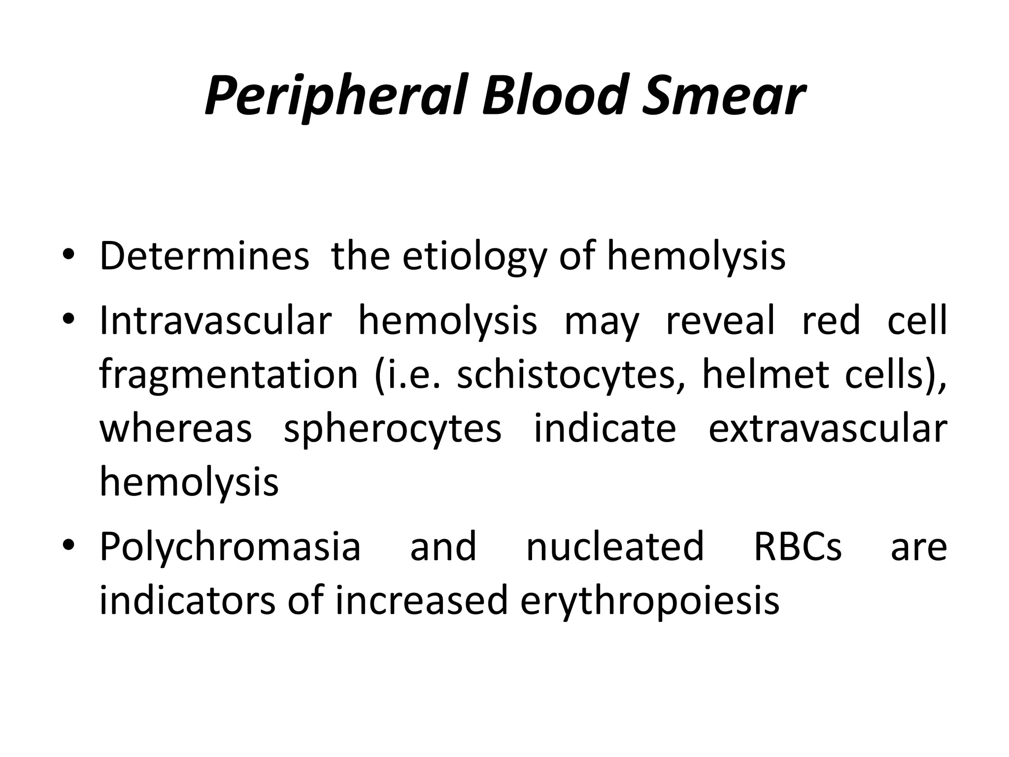 Approach to Hemolytic Anemia | PPTX