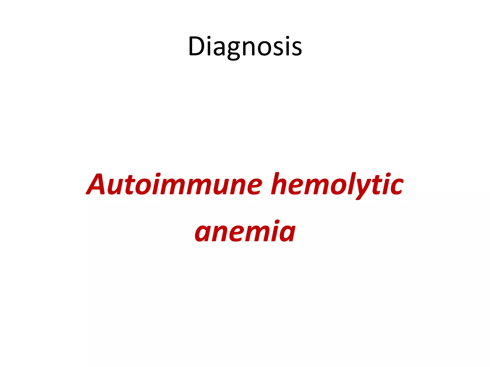 Approach to Hemolytic Anemia | PPTX