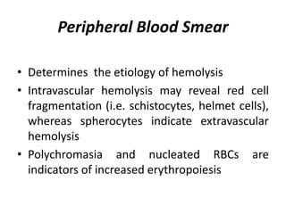 Approach to Hemolytic Anemia | PPTX
